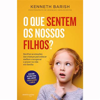O que Sentem os Nossos Filhos? - Brochado - Kenneth Barish - Compra ...