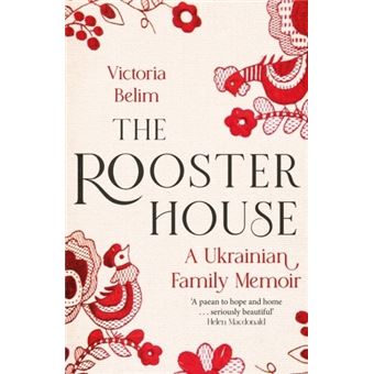 The Rooster House - Brochado - Victoria Bellim - Compra Livros na Fnac.pt