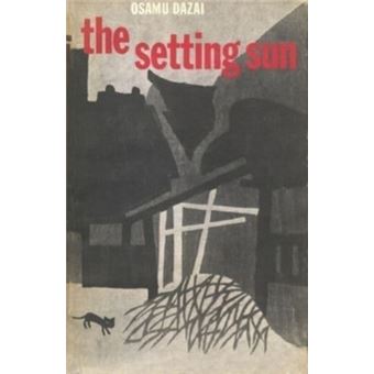 The Setting Sun - Cartonado - Osamu Dazai - Compra Livros na Fnac.pt