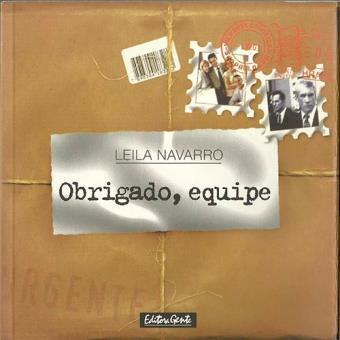 Obrigado, Equipe - Brochado - NAVARRO, LEILA - Compra Livros na Fnac.pt