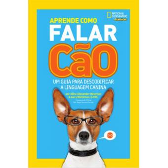 Aprende Como Falar Cão - Brochado - Aline Alexander Newman - Compra ...