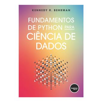 Fundamentos de Python para Ciência de Dados - Brochado - Kennedy R ...