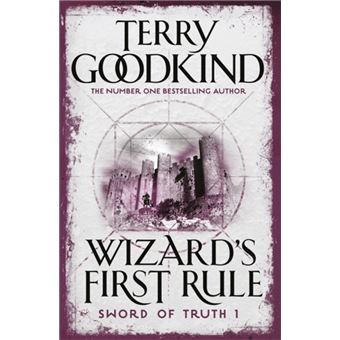 Wizard's First Rule - Volume 1 The Sword Of Truth Series - Terry ...