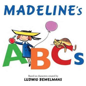 Madeline's ABCs - Cartonado - Ludwig Bemelmans, Jenny Minton Quigley ...