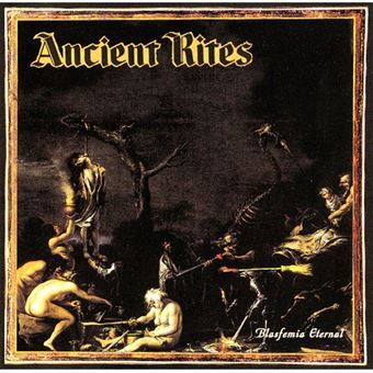 Ancient Rites - Blasfemia Eternal - CD - CD Álbum - Compra música na ...
