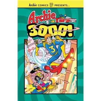 Archie 3000 - Archie Superstars - Compra Livros ou ebook na Fnac.pt