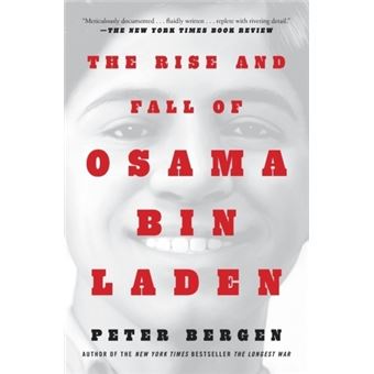 The Rise and Fall of Osama Bin Laden - Brochado - Peter L. Bergen ...