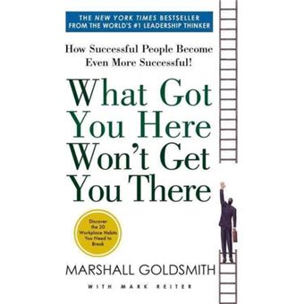 What got you here won't get you the - Marshall Goldsmith - Compra Livros na Fnac.pt