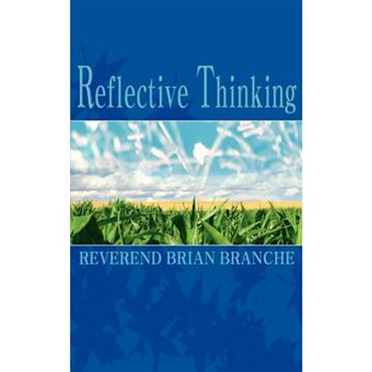 Reflective thinking - BRANCHE, REVEREND BRIAN - Compra Livros na Fnac.pt