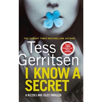 I know a secret - Tess Gerritsen - Compra Livros na Fnac.pt
