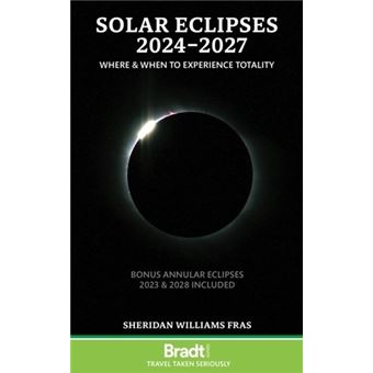 Solar Eclipses 2024-2027 - Brochado - Williams, Sheridan - Compra ...