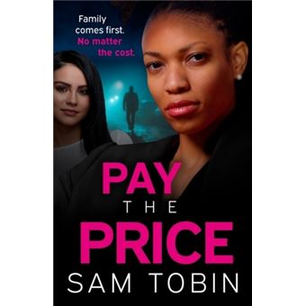 Pay the Price - Brochado - TOBIN, SAM - Compra Livros ou ebook na Fnac.pt