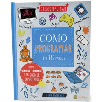Como Programar em 10 Passos - Cartonado - Sean Mcmanus - Compra Livros ...