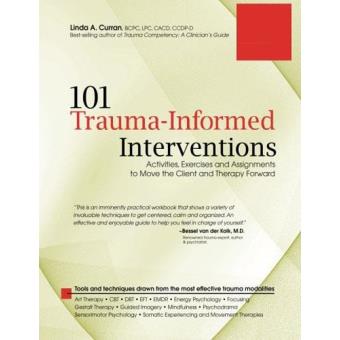 101 Trauma-Informed Interventions - Brochado - Linda A. Curran - Compra ...