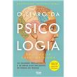 O Livro da Psicologia - Os Grandes Pensadores e as Ideias mais ...