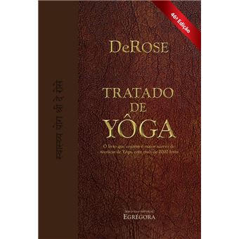 TRATADO DE YOGA - MESTRE DEROSE, Mestre Derose - Compra Livros ou ebook ...
