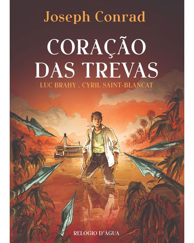 Coração das Trevas - Brochado - Joseph Conrad, Luc Brahy, Cyril Saint ...