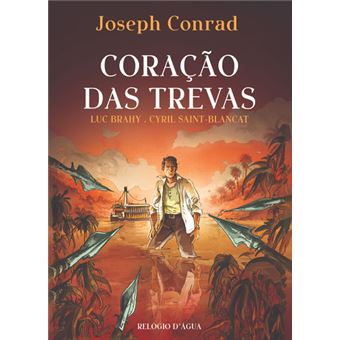 Coração das Trevas - Brochado - Joseph Conrad, Luc Brahy, Cyril Saint ...