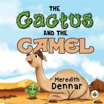 The Cactus and the Camel - Brochado - Dennar, Meredith - Compra Livros ...
