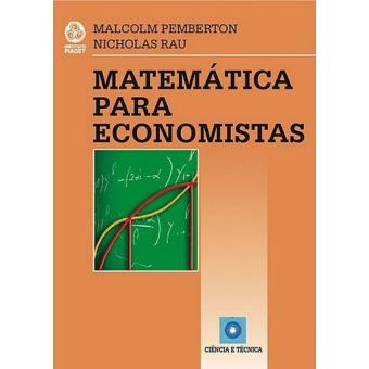Matematica Para Economistas - Brochado - Malcolm Pemberton, Nicholas ...