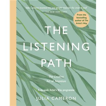 Listening path - Brochado - Julia Cameron - Compra Livros ou ebook na ...