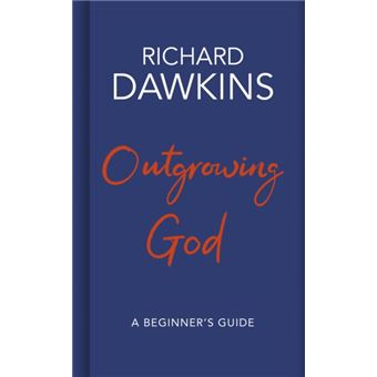 Outgrowing God A Beginner's Guide - Cartonado - Richard Dawkins ...