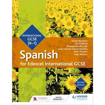 Edexcel International GCSE Spanish Student Book Second Edition ...