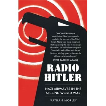 Radio hitler - MORLEY, NATHAN - Compra Livros na Fnac.pt