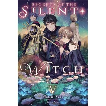 Secrets of the Silent Witch - Volume 5 - Brochado - Isora, Matsuri, Prowse, Alice - Compra ...