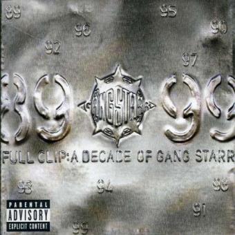 Gang Starr - Full Clip - A Decade Of Gang Starr (2CD) - CD Álbum ...