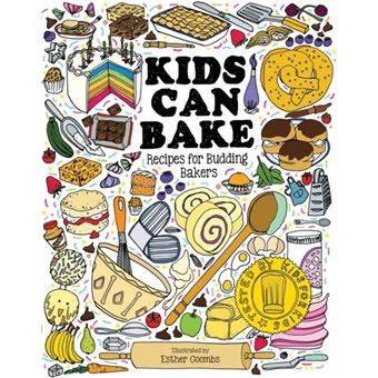 Kids Can Bake - Recipes for Budding Bakers - Cartonado - Esther Coombs ...