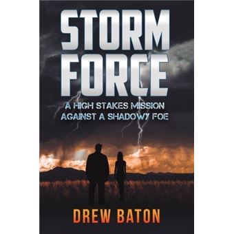 Storm Force - Brochado - Baton, Drew - Compra Livros na Fnac.pt
