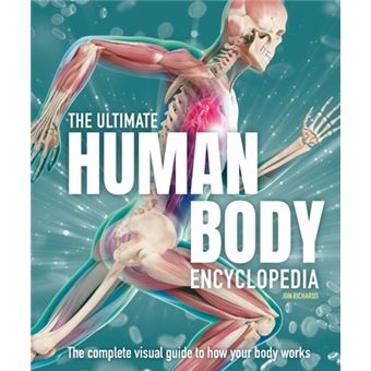 Ultimate human body encyclopedia - Jon Richards - Compra Livros ou ...
