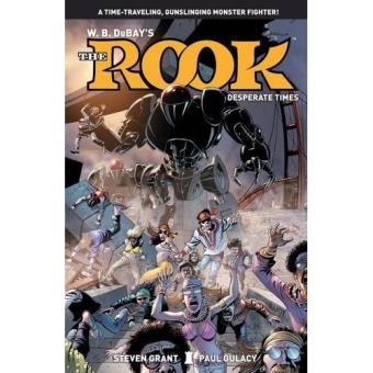 The Rook - Book 2: Desperate Times - Brochado - Steven Grant, Paul ...