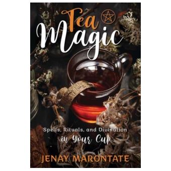 Tea Magic - Spells, Rituals, and Divination in Your Cup - Brochado ...