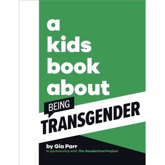 A Kids Book About Being Transgender - Cartonado - Gia Parr - Compra ...