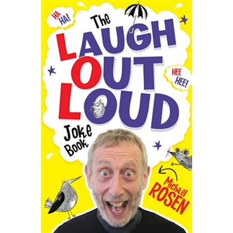 Laugh out loud joke book - Michael Rosen - Compra Livros na Fnac.pt