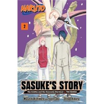 Naruto - Sasuke’s Story - Volume 2: The Uchiha and The Heavenly ...