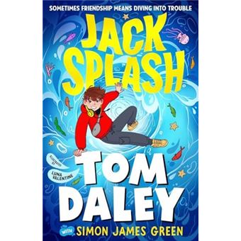Jack Splash - Brochado - Tom Daley, VALENTINE, LUNA - Compra Livros na ...