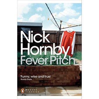 Fever Pitch - Brochado - Nick Hornby - Compra Livros na Fnac.pt