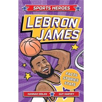 Sports Heroes - Lebron James - Brochado - Hannah Dolan, HARVEY, GUY ...