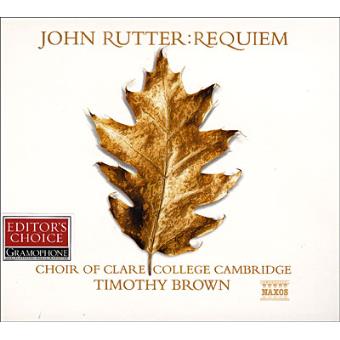 RUTTER-REQUIEM - Rutter - John Rutter - Choir of Clare College ...