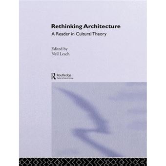 RETHINKING ARCHITECTURE - LEACH, NEIL - Compra Livros ou ebook na Fnac.pt