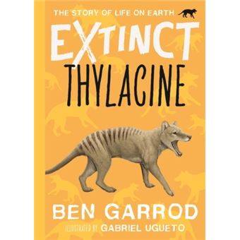 Thylacine - Ben Garrod, GARROD, PROFESSOR BEN, Gabriel Ugueto - Compra ...