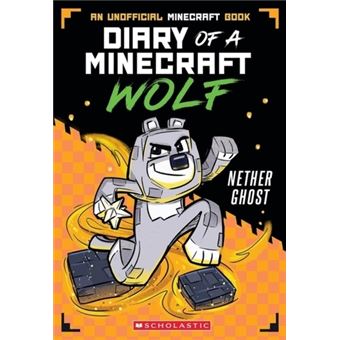 Minecraft Wolf Diaries #3 Nether Ghost - Brochado - Wolf, Winston ...