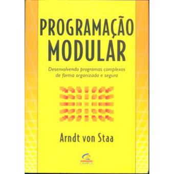 Programação Modular Desenvolvendo Programas complexos de Forma ...