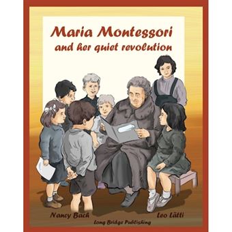 Maria montessori and her quiet revo - BACH, NANCY - Compra Livros na ...
