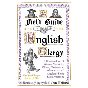 Field guide to the english clergy - Brochado - The Revd Fergus Butler ...