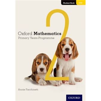 Oxford Mathematics Primary Years Programme Student Book 2 - Brochado ...