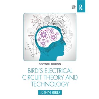 Bird's Electrical Circuit Theory and Technology - Brochado - John Bird ...